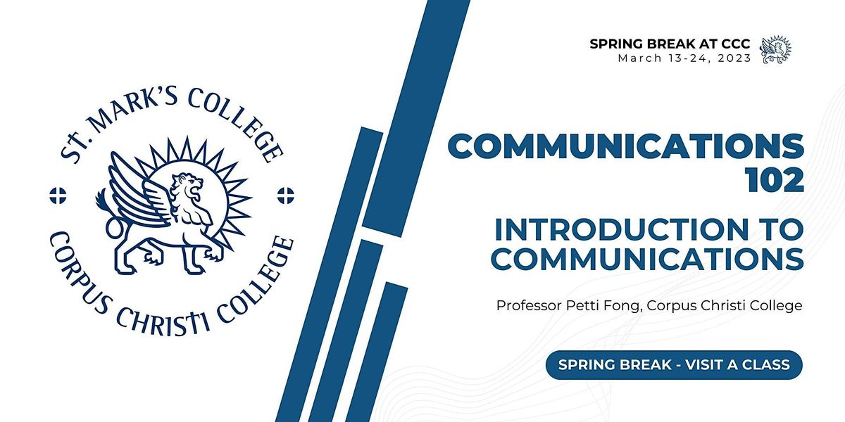 COMMUNICATION 102: Introduction to Communications (Visit a Class) at ...