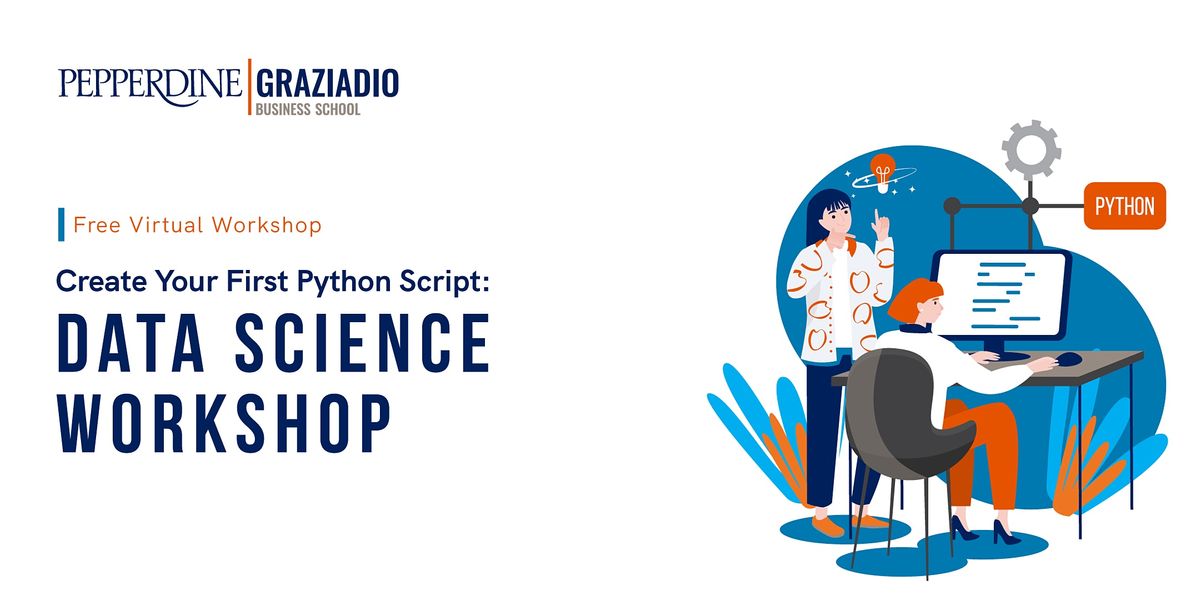 Create Your First Python Script Data Science Workshop Important