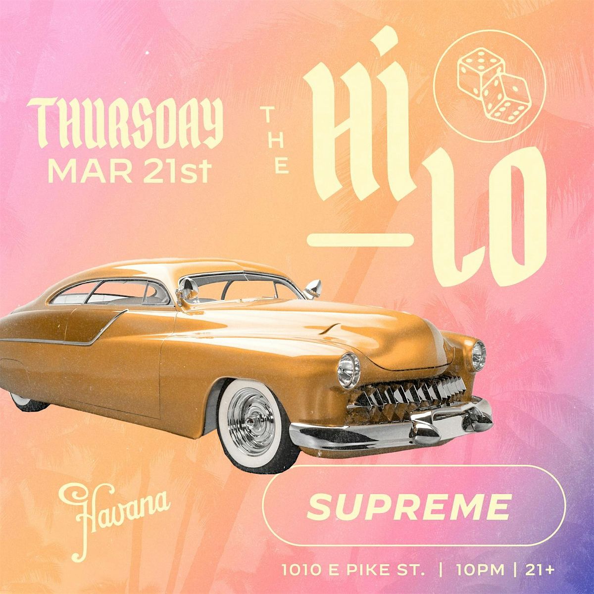 The Hi-Lo | Havana, East Pike Street, Seattle, WA, USA | March 21, 2024
