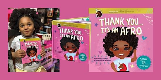 Thank You, Its An Afro: Book Reading/Signing w/Cassidy & Gabrielle ...