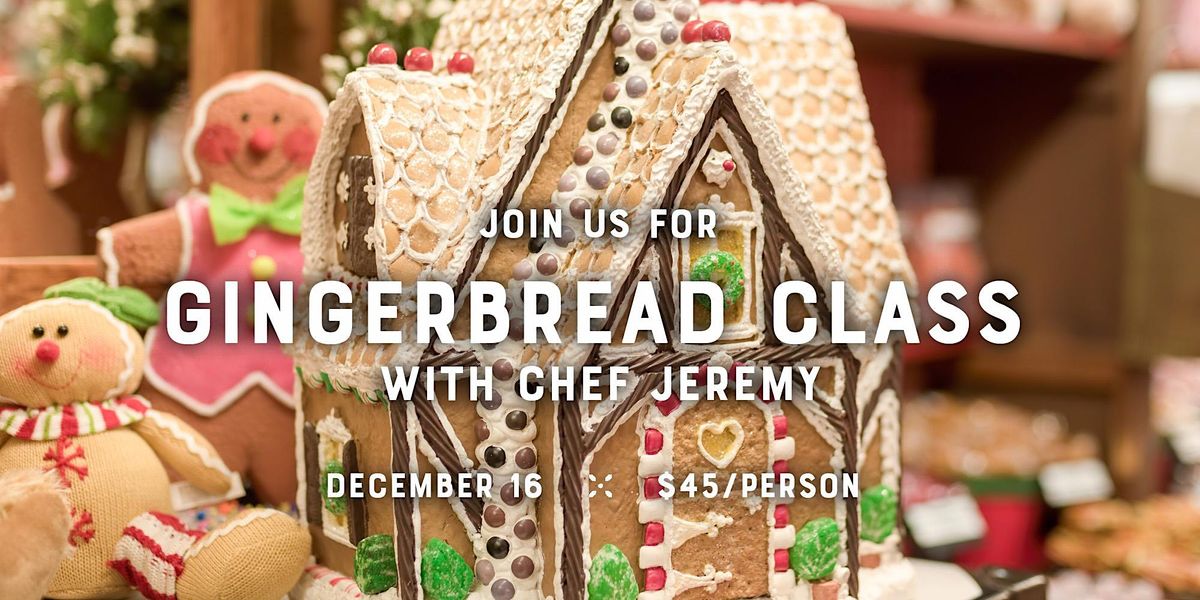 Adult Gingerbread Cottage Decorating Class with Pastry Chef Jeremy ...