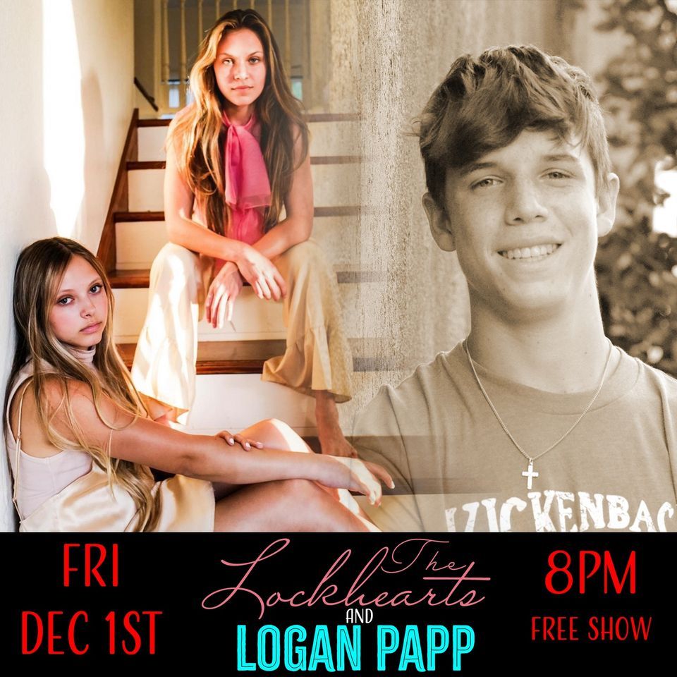 The Lockhearts & Logan Papp | Hudson's On Mercer, Dripping Springs, TX ...