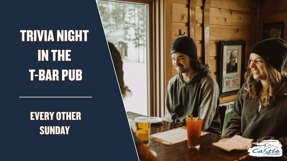 TRIVIA NIGHT IN THE T-BAR PUB | Castle Mountain Resort, Pincher Creek ...
