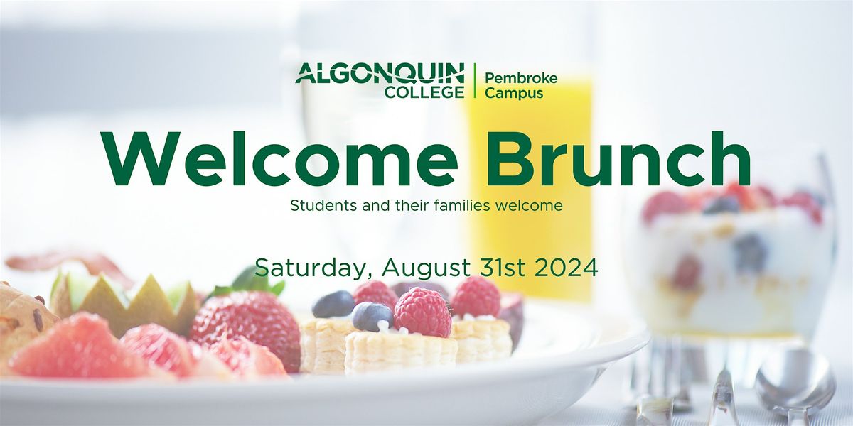 AC Pembroke Campus - Welcome Brunch 2024 at Algonquin College in the ...