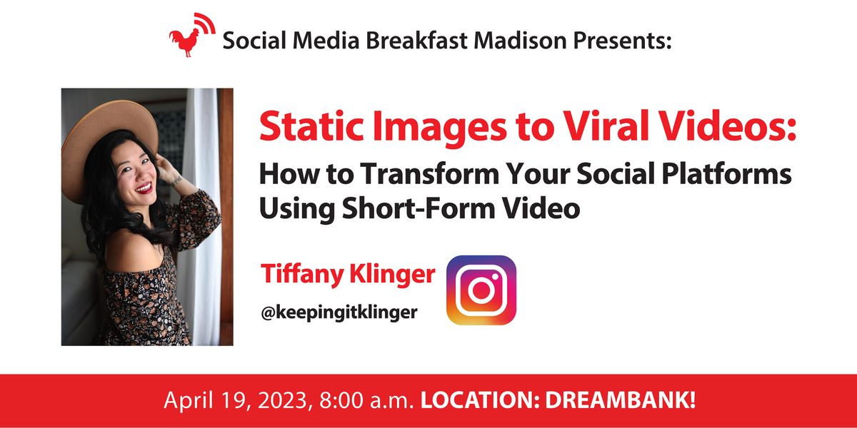 Static Images to Viral Videos: Transform Your Social Using Short-Form ...