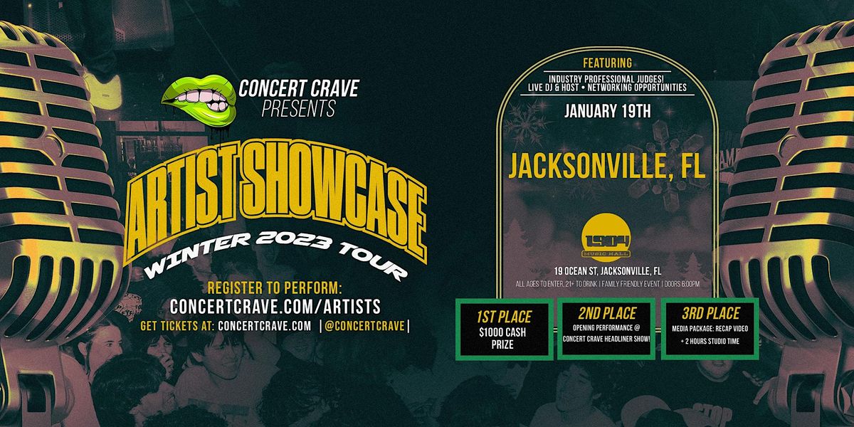 Concert Crave Artist Showcase Winter 2023 Tour - Jacksonville, FL 1.19. ...