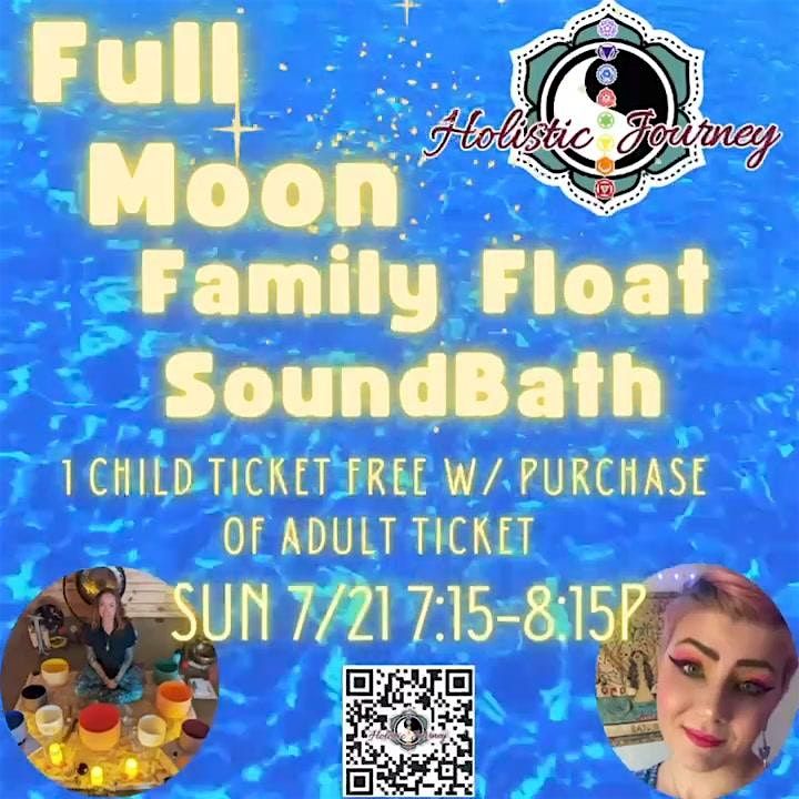 Fun Moon Family Float: Energy Clearing Soundbath in (4ft) pool at 513 W ...