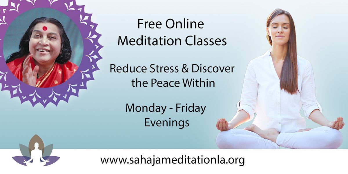 Sahaja Meditation - Free Online Classes at Online on 12th May, 2023