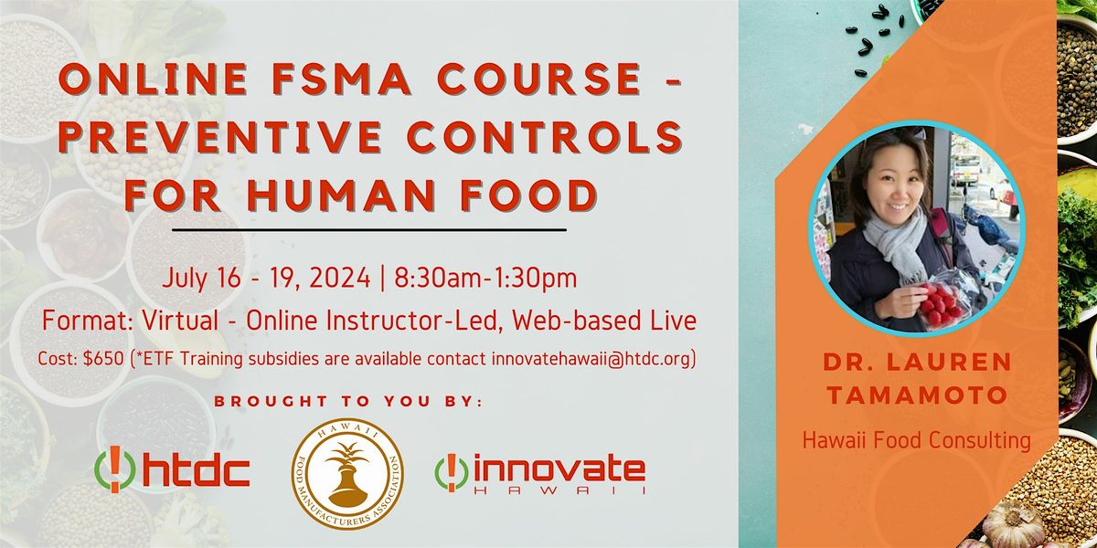 Online FSMA Training - July 2024 | Online | July 16 to July 19