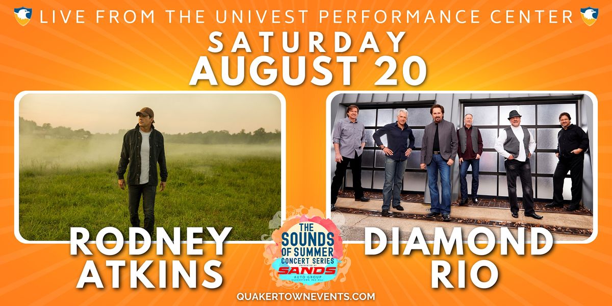 Rodney Atkins and Diamond Rio | Univest Performance Center, Quakertown ...