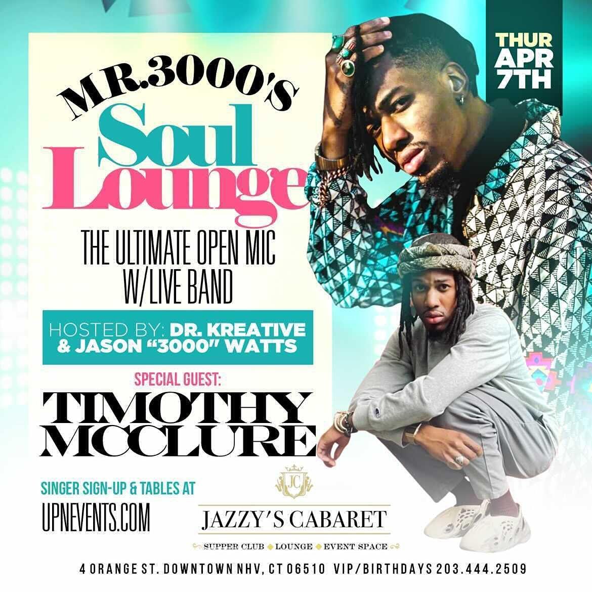 Mr.3000s Soul Lounge hosted by Dr. Kreative w/Timothy McClure at Jazzy ...