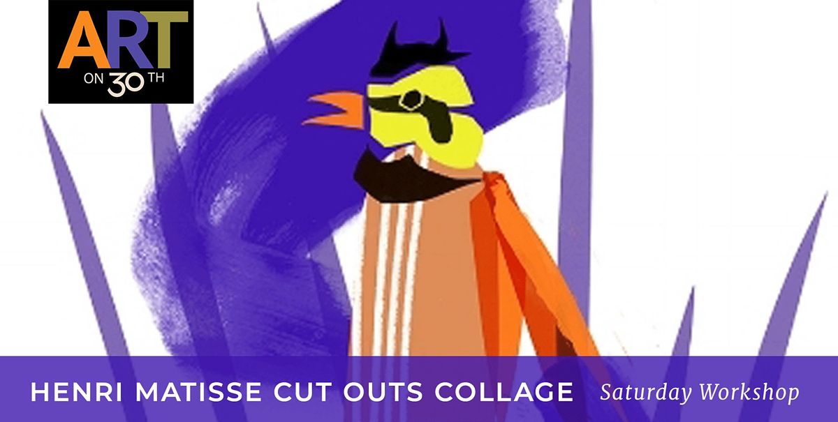 Henri Matisse Cut-Outs Collage at Art on 30th, San Diego on 18th June, 2022