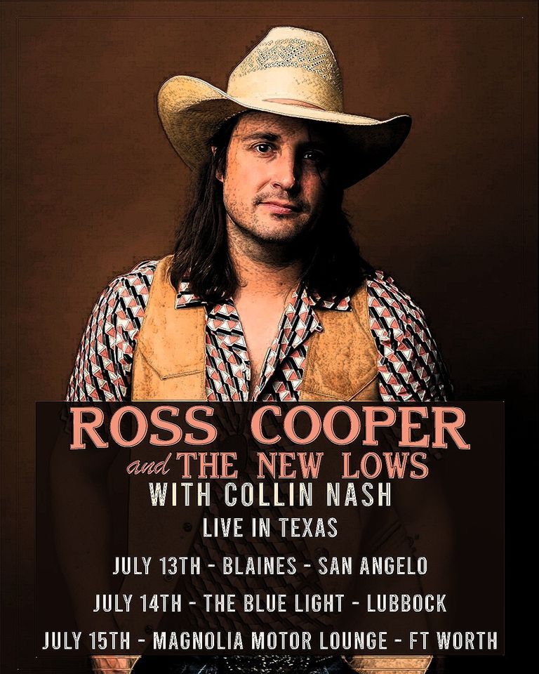 Ross Cooper and The New Lows w/ Collin Nash Live at Blaines at Blaine's Pub, San Angelo on 13th ...