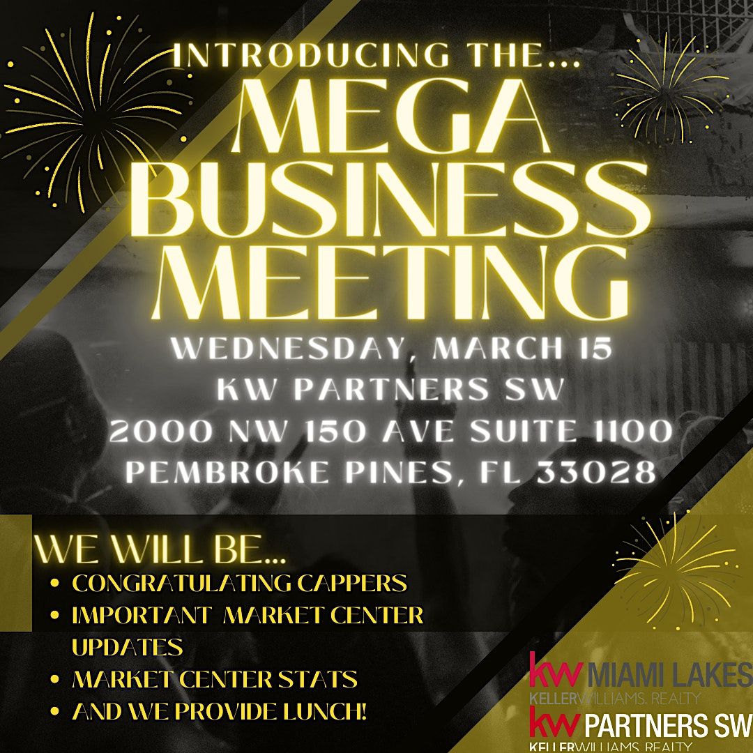 MEGA Business Meeting | Keller Williams Realty Partners SW, Pembroke ...