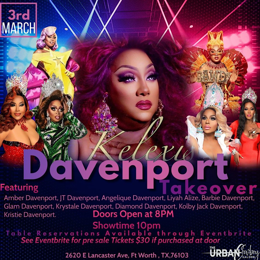 Davenport Takeover | 2620 E Lancaster Ave, Fort Worth, TX | March 3 to March 4