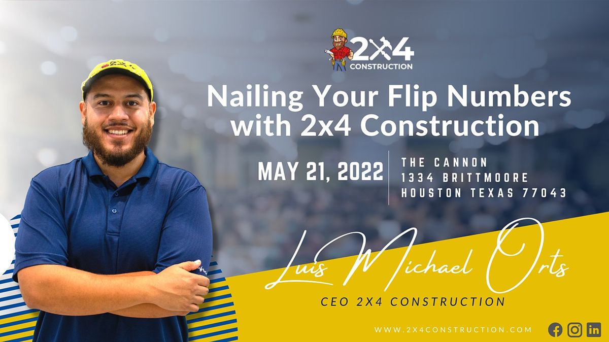 Nailing your Flip Numbers, Presented by 2x4 Construction | The Cannon ...