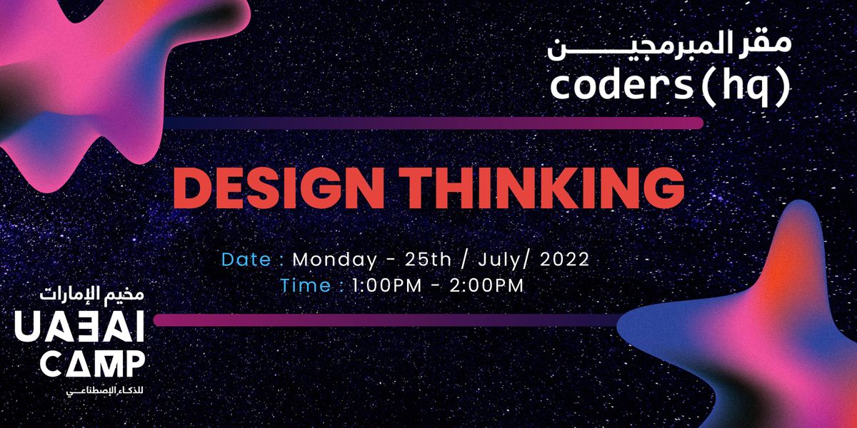 Design Thinking with Accenture | Coders HQ, Dubai, DU | July 25, 2022