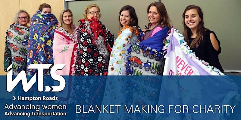WTS Blanket Making Charity Event at Innovation Research Park @ ODU ...