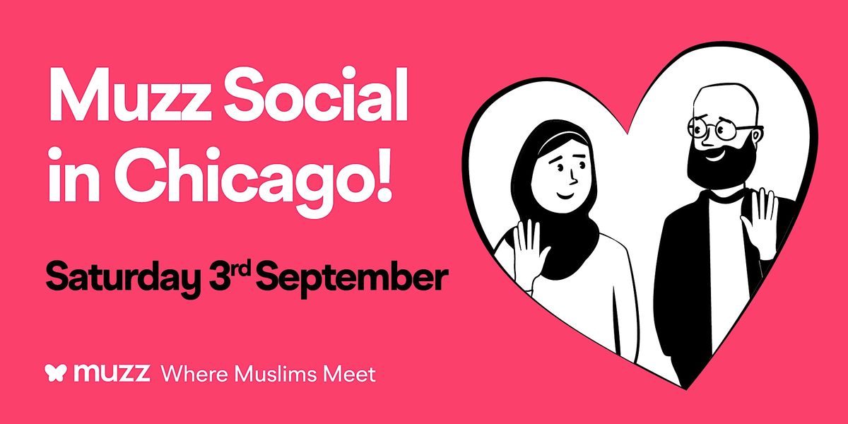 Free Muzz Popup Social in Chicago! at Chicago on 3rd September, 2022