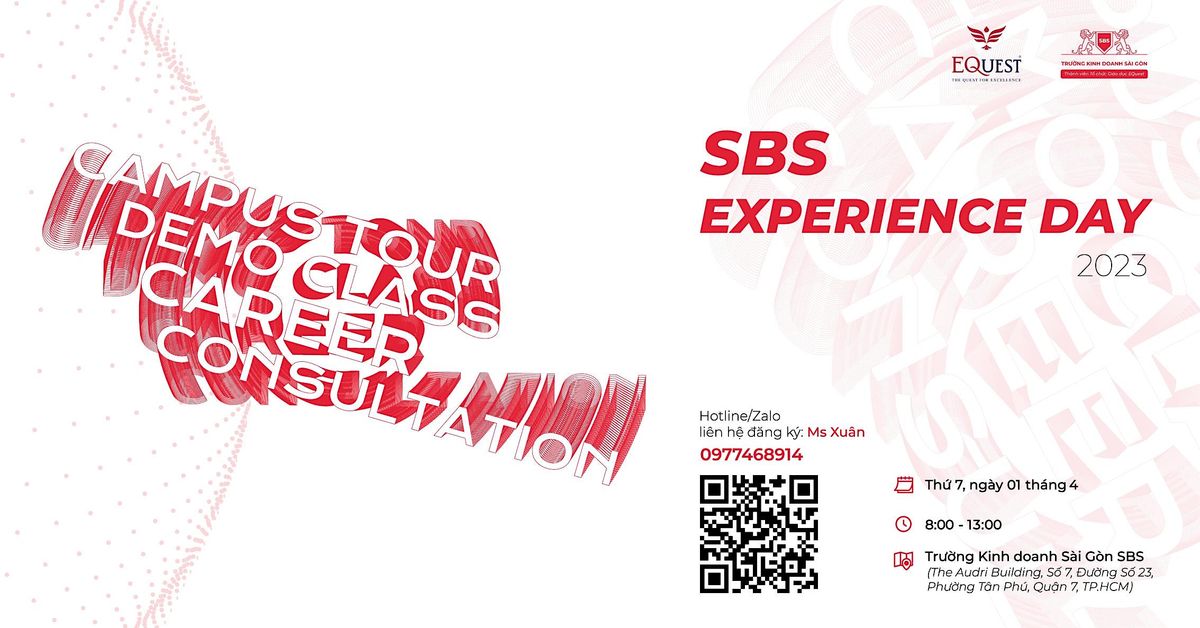 SBS - EXPERIENCE DAY 2023 at Trường Kinh doanh Sài Gòn - SBS, Thành phố ...