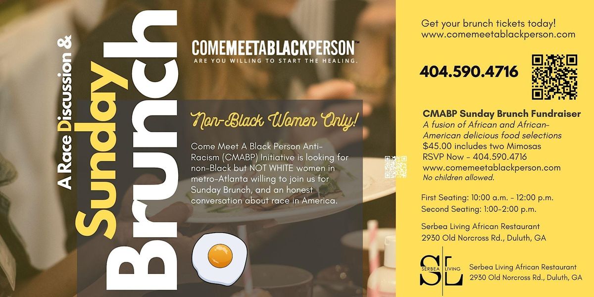 "Come Meet A Black Person Anti-Racism" Sunday Brunch for Non-Black ...