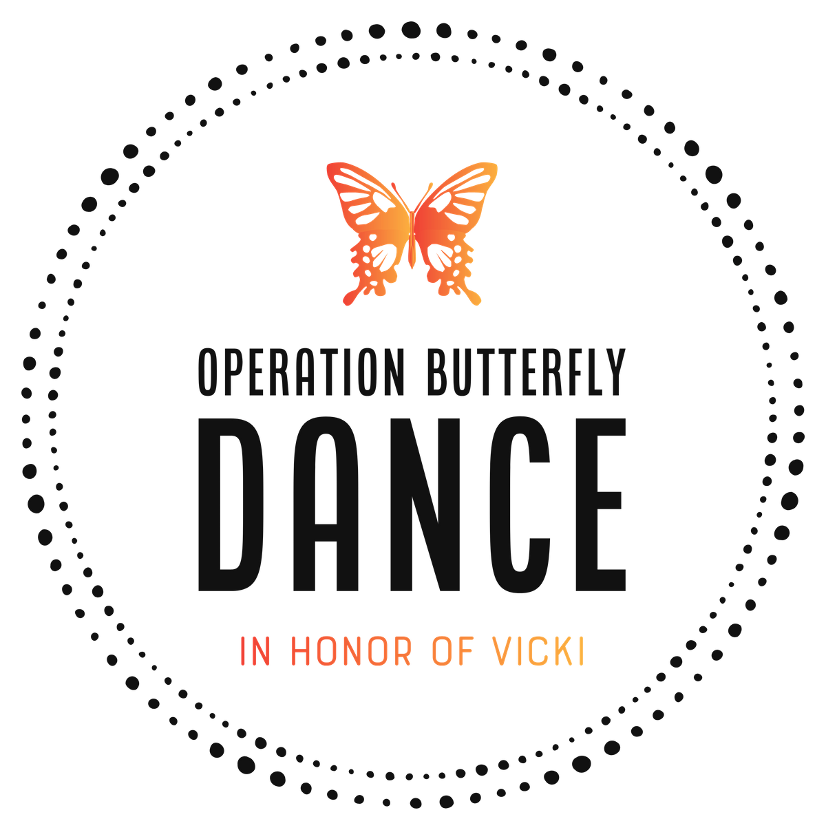 Operation Butterfly Dance - in Honor of Vicki at Shoreline Park, llc ...