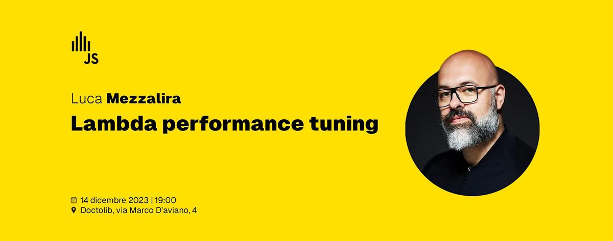 Milano JS - Lambda performance tuning at Doctolib, Milano on 14th ...