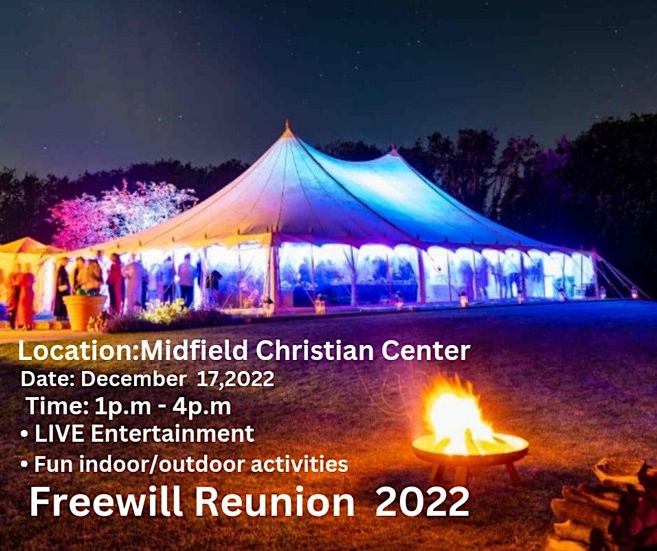 Freewill Reunion 2022 | 890 Wilkes Rd, Birmingham, AL | December 17, 2022