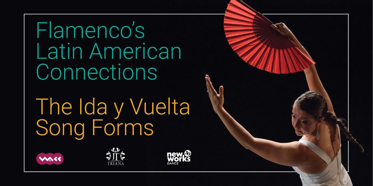 Flamencos Latin American Connections - The Ida y Vuelta Song Forms at ...