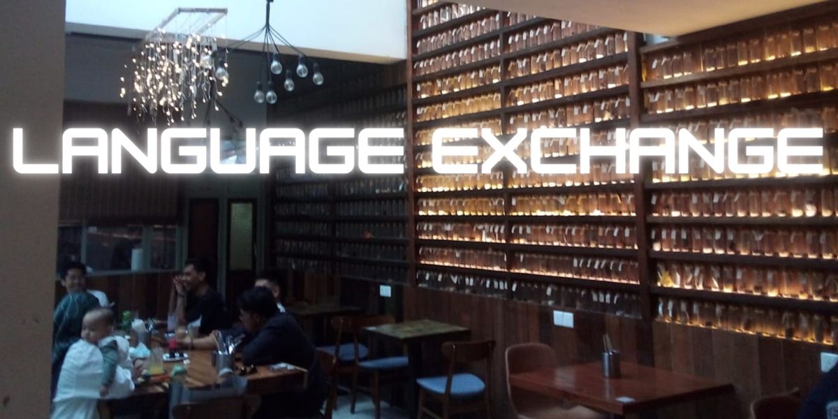 language exchange in kl | Bestow Restaurant, Kuala Lumpur, KL ...