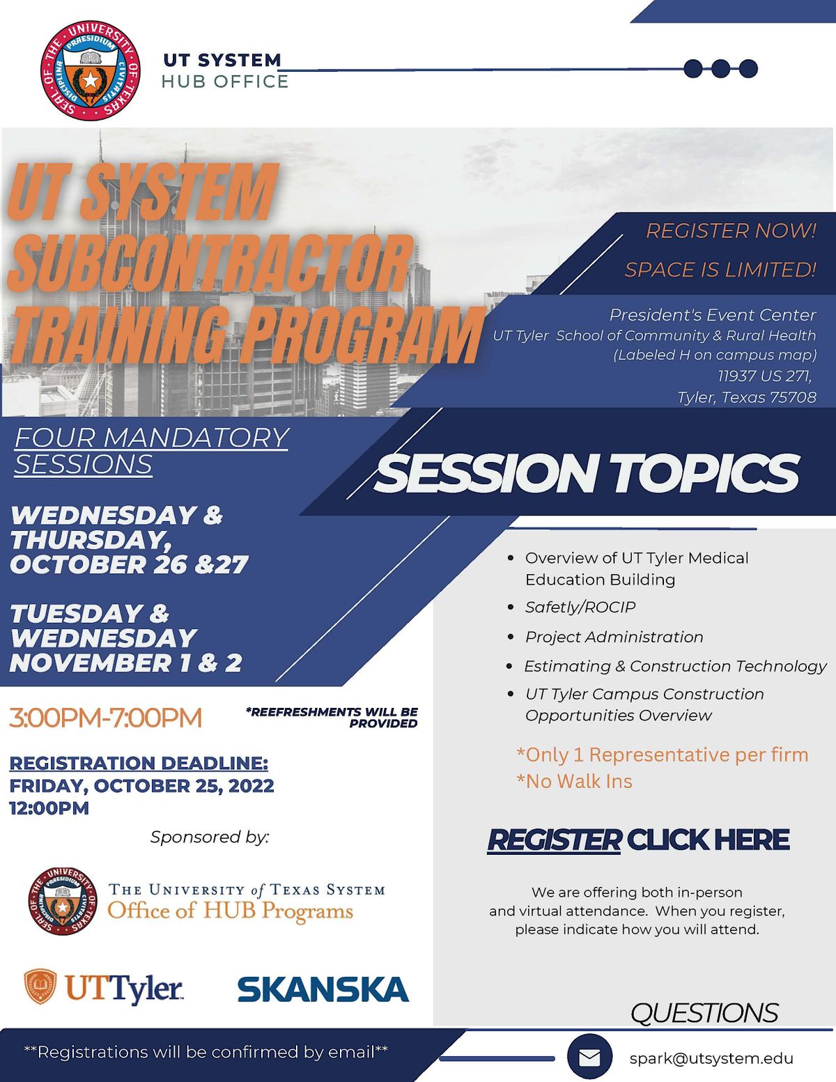 Skanska/HGR/UT System SubContractor Training Program at President's ...