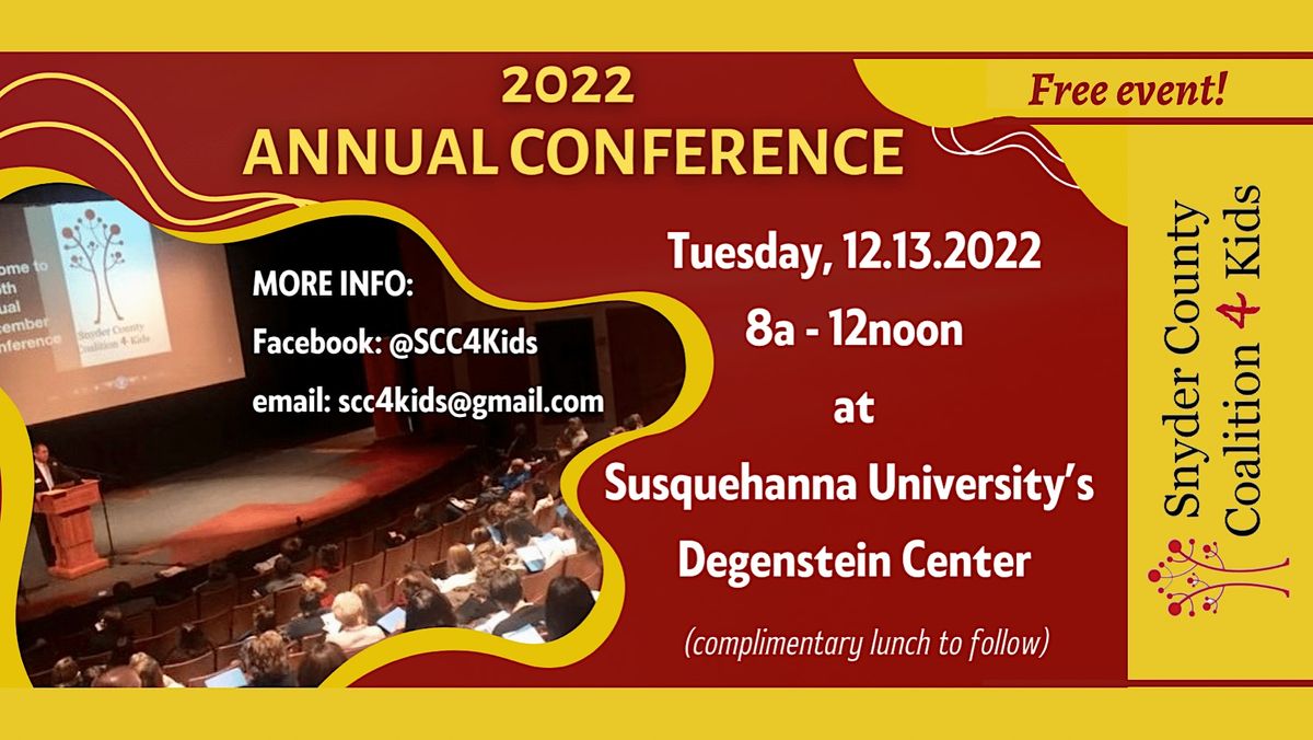 SCC4Kids Annual December Conference 2022 | Charles B. Degenstein Campus ...