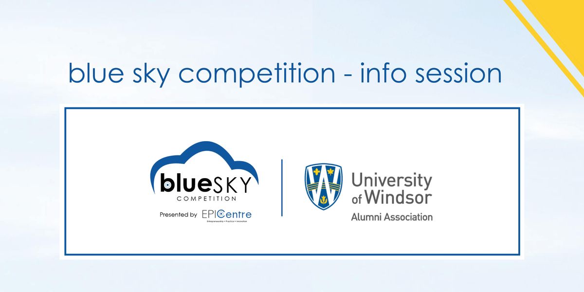Blue Sky Competition Info Session | Joyce Enterprenuership Centre ...