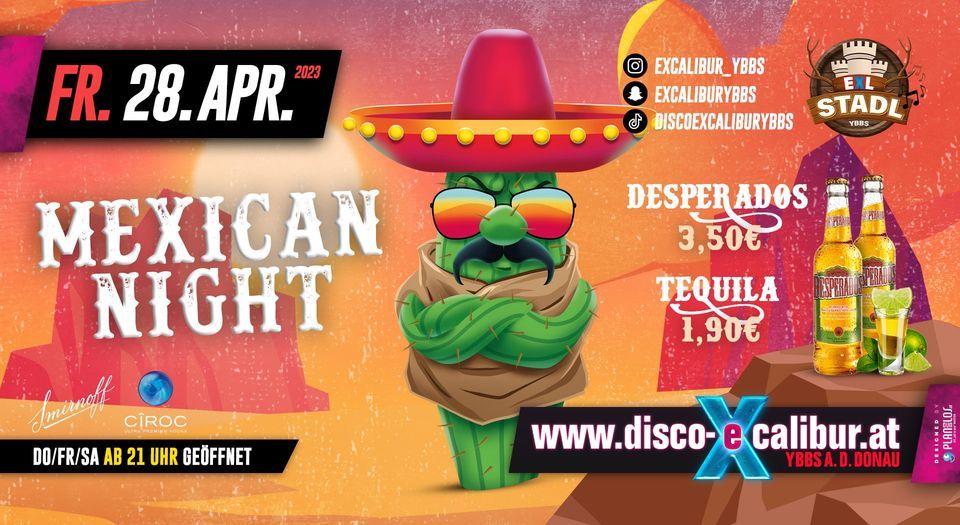 MEXICAN Night | Disco Excalibur - Ybbs, St Pölten, AT | April 28, 2023