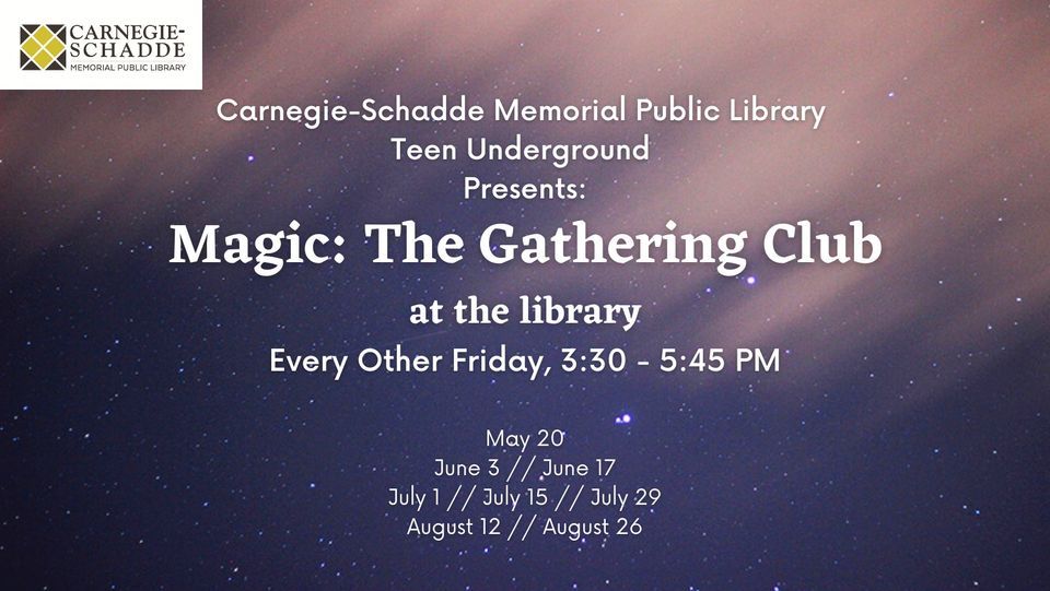 Teens: Magic: The Gathering Club | Carnegie-Schadde Memorial Public ...