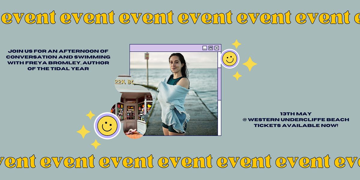 Conversation and a swim with Freya Bromley | Western Undercliff Beach ...