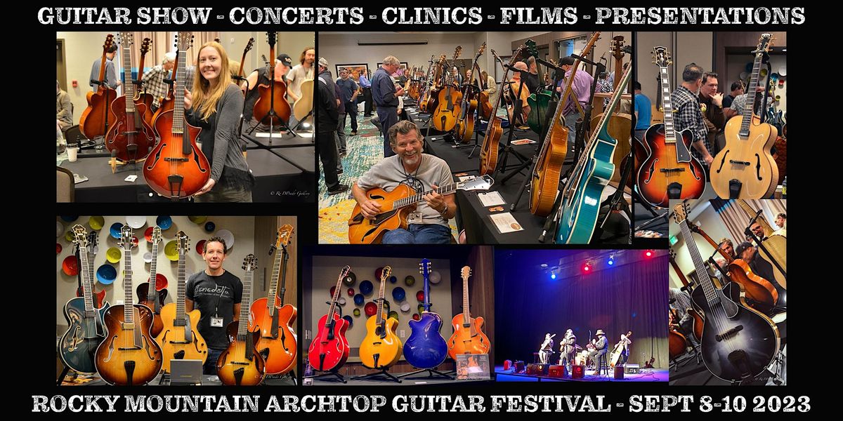 Rocky Mountain Archtop Guitar Festival at Hilton Garden Inn Arvada ...