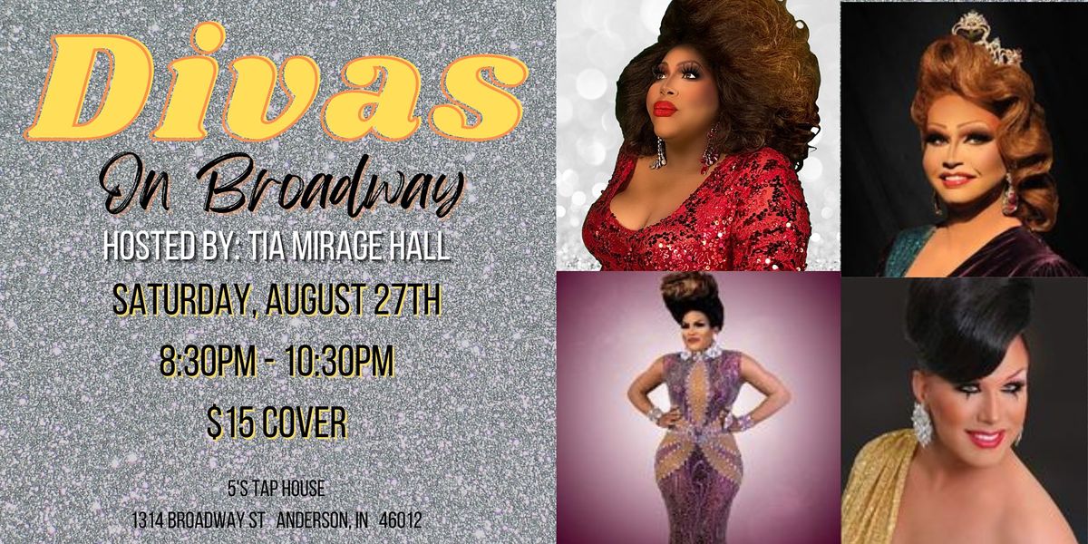 Divas on Broadway | 5's Tap House, Anderson, IN | August 27, 2022