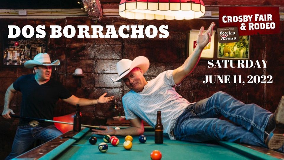 Dos Borrachos - Roger Creager & Kevin Fowler LIVE at Crosby Fair ...