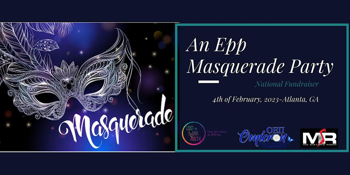 2023 Party With Purpose-An Epp Masquerade Party at MSR My Sisters Room ...