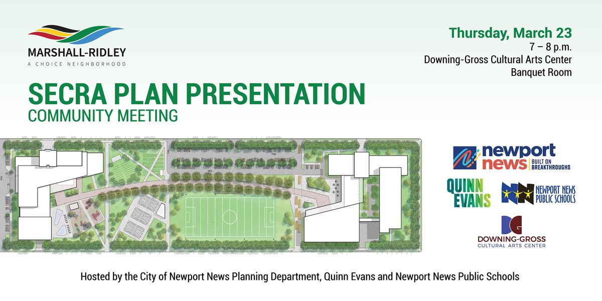 SECRA Plan Presentation Community Meeting | Downing-Gross Cultural Arts ...