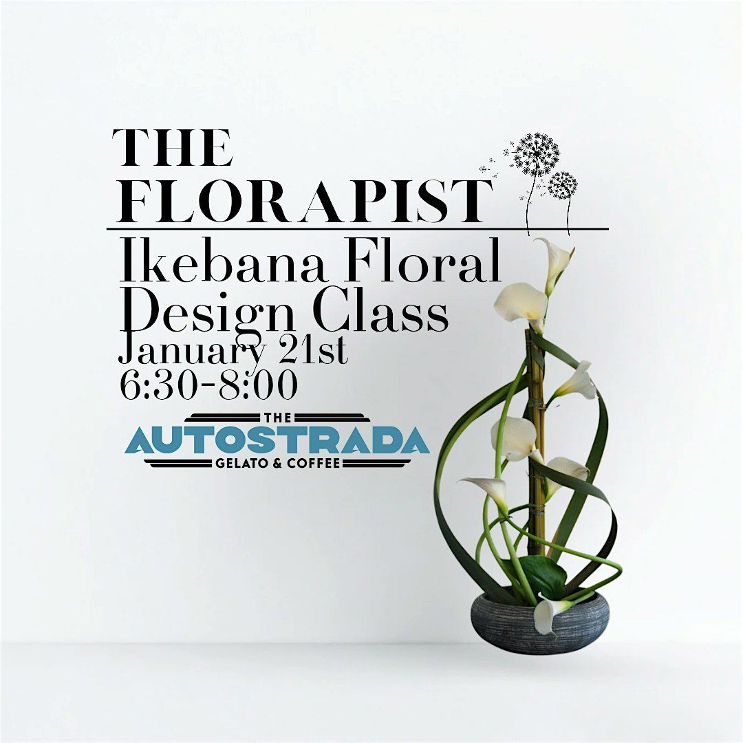 Ikebana Floral Design Class at Autostrada Gelato & Coffee, Carrboro on ...