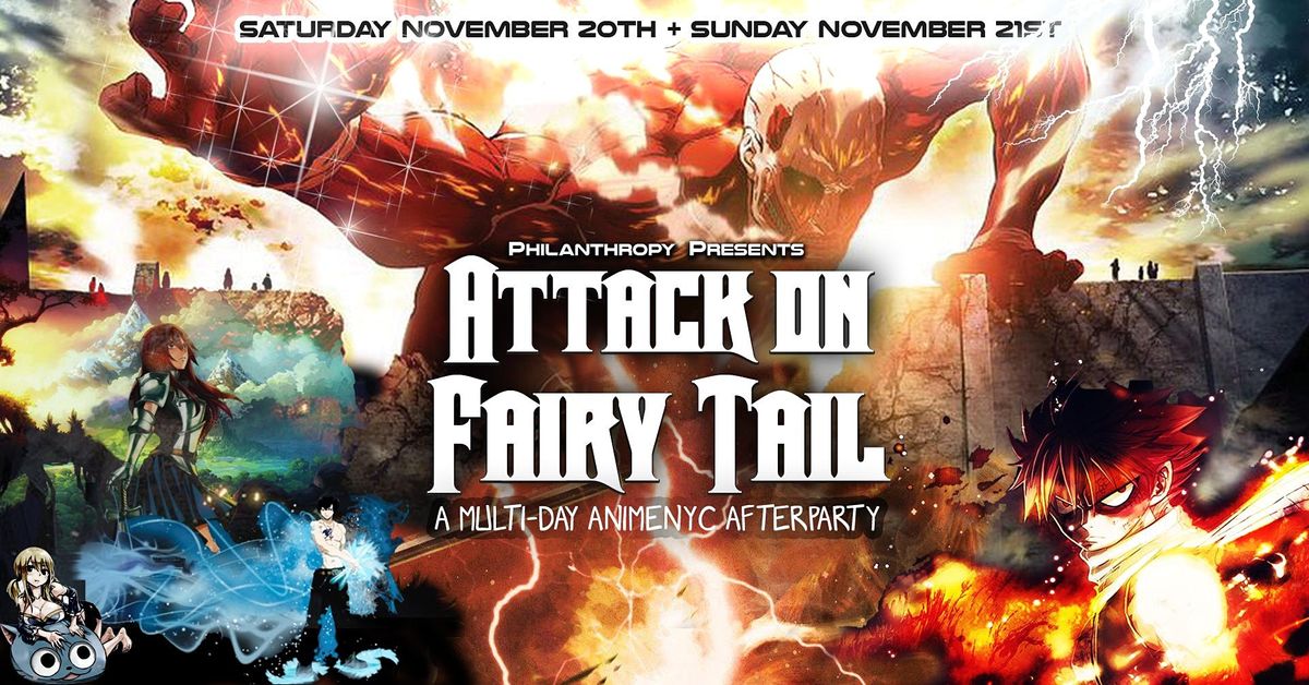 Attack on Fairy Tail A Multi Day AnimeNYC Afterparty at Turntable ...