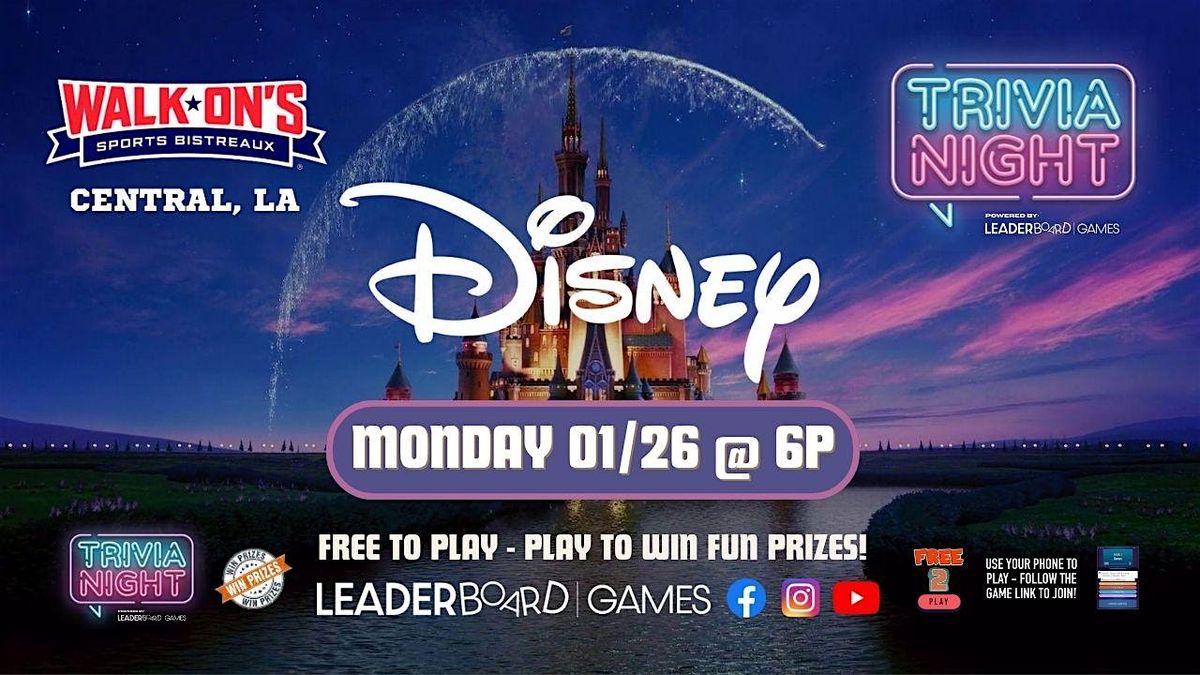 DISNEY Trivia MONDAY 01/26 - 6p | Walk-Ons Sports Bistreaux - Central ...