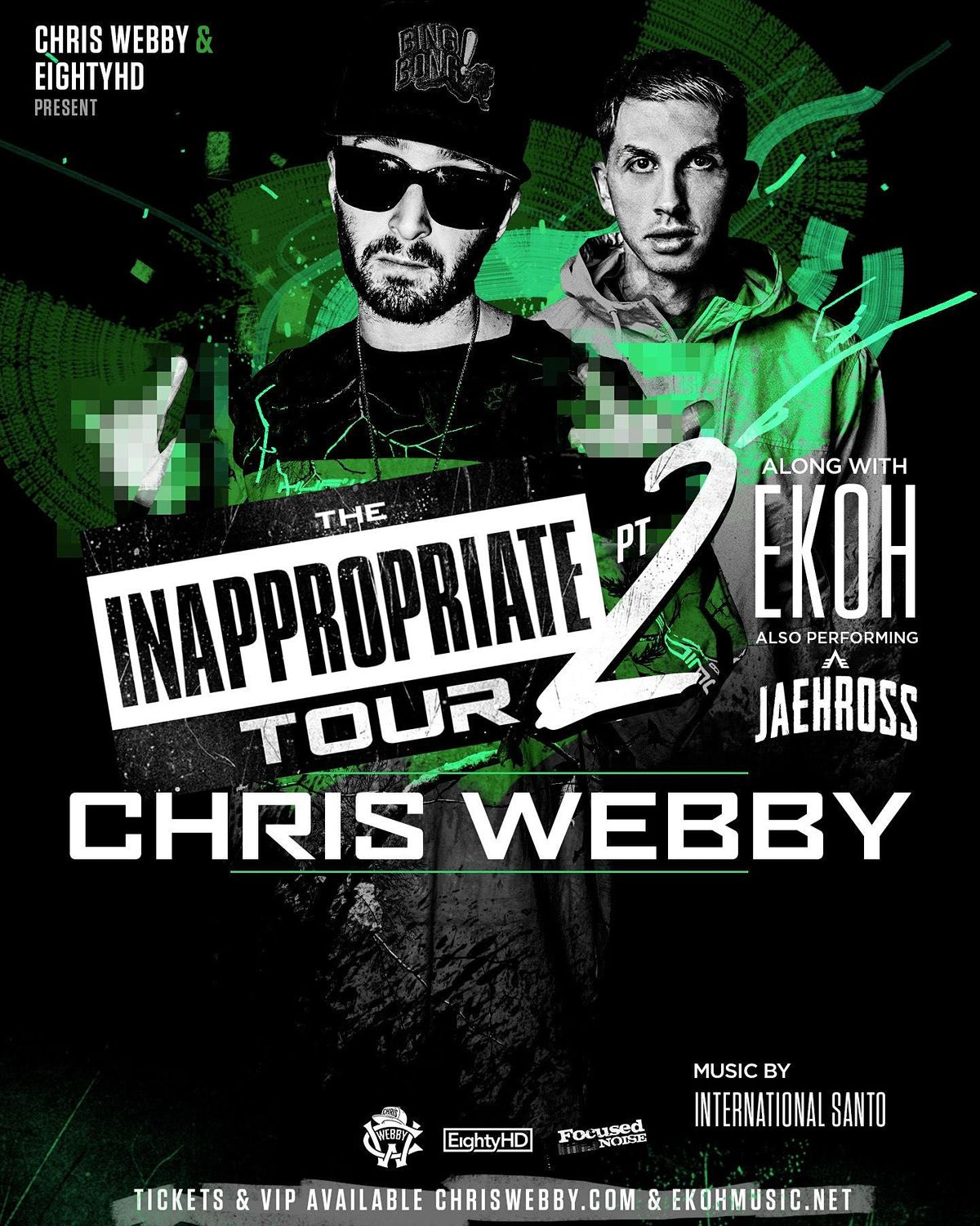 Chris Webby: Inappropriate Tour Part 2 | AURA, Tempe, AZ | May 4, 2022