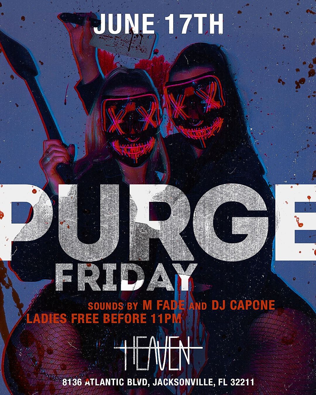 Club Heaven Presents: Purge Friday | 8136 Atlantic Blvd, Jacksonville ...