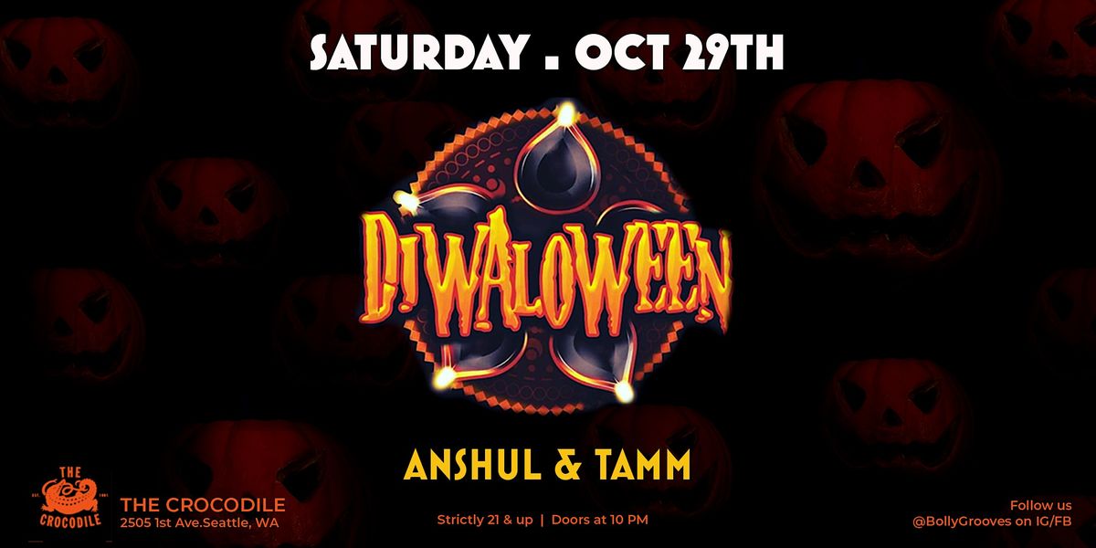 Diwaloween Saturday Oct 29th 2022 at The Crocodile, Seattle on 29th ...