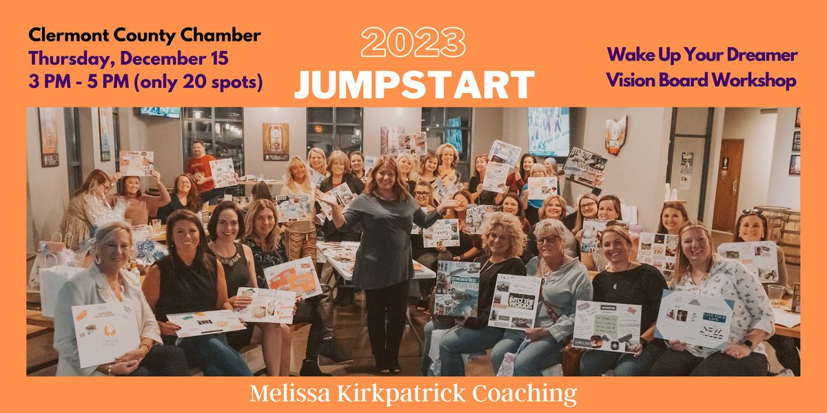 Jumpstart 2023-Wake Up Your Dreamer-Vision Board Workshop - Cincy ...