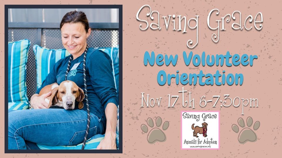Saving Grace New Volunteer Orientation at Saving Grace NC, Wake Forest on 17th November, 2022
