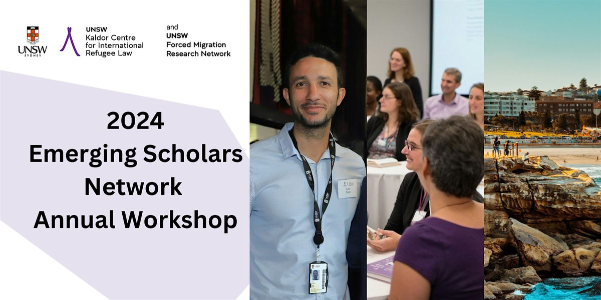 2024 Emerging Scholars Network Annual Workshop | Law & Justice Building, Level 2, UNSW Sydney ...